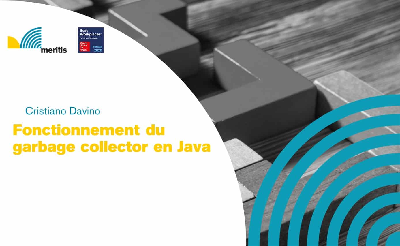 Fonctionnement du Garbage Collector en Java