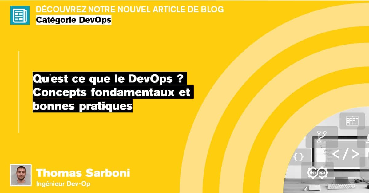 Qu'est ce que le DevOps ? Concepts et bonnes pratiques