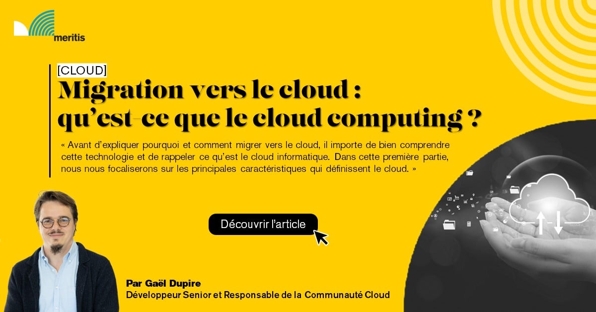 Migration vers le cloud : qu'est-ce que le cloud computing